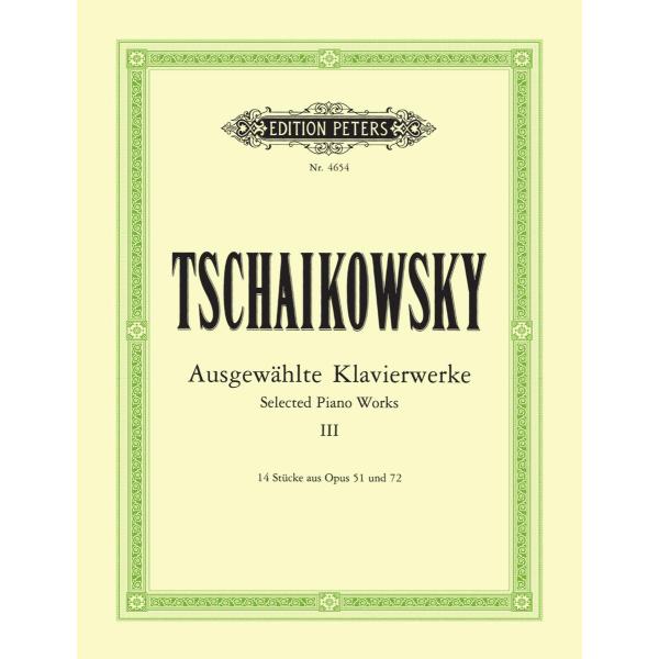 Pjotr Iljitsch Tchaikovsky：Ausgewahlte Klavierwerke 3チャイコフスキー：ピアノ作品選集 第3巻■出版社：Peters（ペータース）■曲目：・Polka peu dansante op. 5...