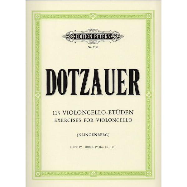 Friedrich Dotzauer：113 Violoncello - Etuden Bd. 4（Nr. 86 - 113）ドッツァウアー：113の練習曲集 第4巻（Nr. 86 - 113）■出版社：Peters（ペータース）■輸入楽譜...