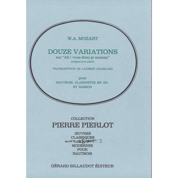 Wolfgang Amadeus Mozart：12 Variationen uber "Ah, vous dirai-je Maman" KV 265（300e）モーツァルト："ああ、お母さん聞いて" による 12の変奏曲（きらきら星変奏...