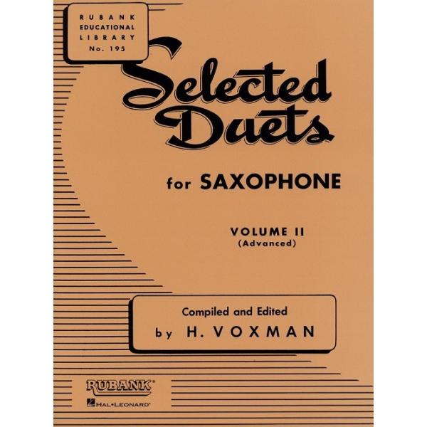 Selected Duets for Saxophone Vol. 2サクソフォン二重奏曲集 第2巻■出版社：Rubank（ルバンク）■編成：2 Sax■輸入楽譜 ■楽譜は新品ですが、輸入商品のため入荷時による角の折れや日焼けがある場合がご...