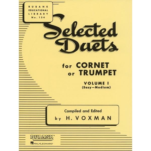 Selected Duets for Trumpet Vol. 1トランペット二重奏曲集 第1巻■出版社：Rubank（ルバンク）■編成：2 Tp■輸入楽譜 ■楽譜は新品ですが、輸入商品のため入荷時による角の折れや日焼けがある場合がございま...