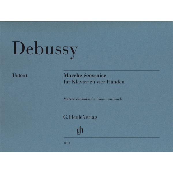 Claude Debussy：Marche ecossaise sur un theme populaire ドビュッシー：民謡の主題によるスコットランド行進曲■出版社：Henle（ヘンレ）■校訂・編集 / 編曲：Ernst-Gunter ...