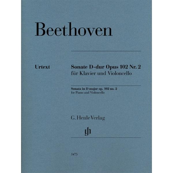 Ludwig van Beethoven：Sonate Nr. 5 D-dur op. 102 - 2ベートーヴェン：チェロ・ソナタ 第5番 ニ長調 op. 102 - 2■出版社：Henle（ヘンレ）■校訂・編集 / 編曲：Jens Du...