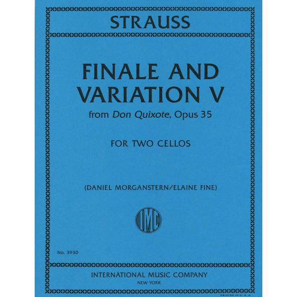 Richard Strauss：Finale and Variation V from Don Quixote, op. 35シュトラウス：交響詩「ドン・キホーテ」op. 35 より フィナーレ、第5変奏■出版社：IMC / Interna...