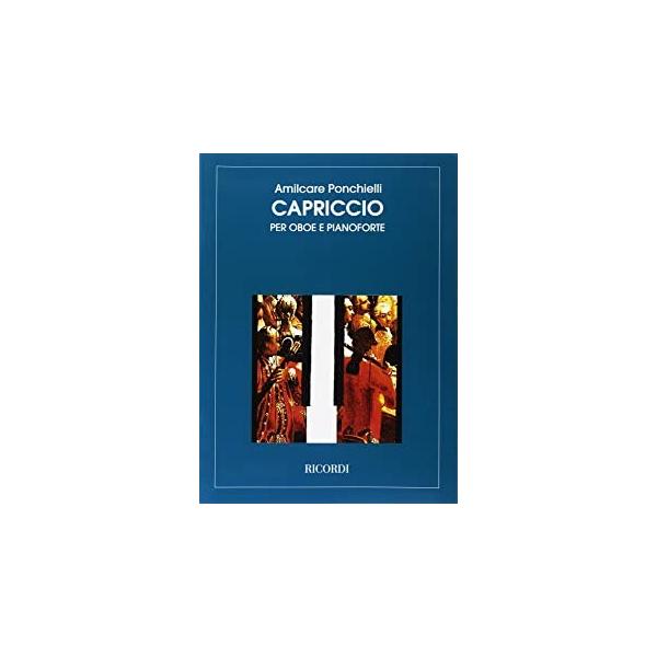 Amilcare Ponchielli：Capriccioポンキエッリ：カプリッチョ（奇想曲）■出版社：Ricordi（リコルディ）■輸入楽譜 ■楽譜は新品ですが、輸入商品のため入荷時による角の折れや日焼けがある場合がございます。 コンディ...