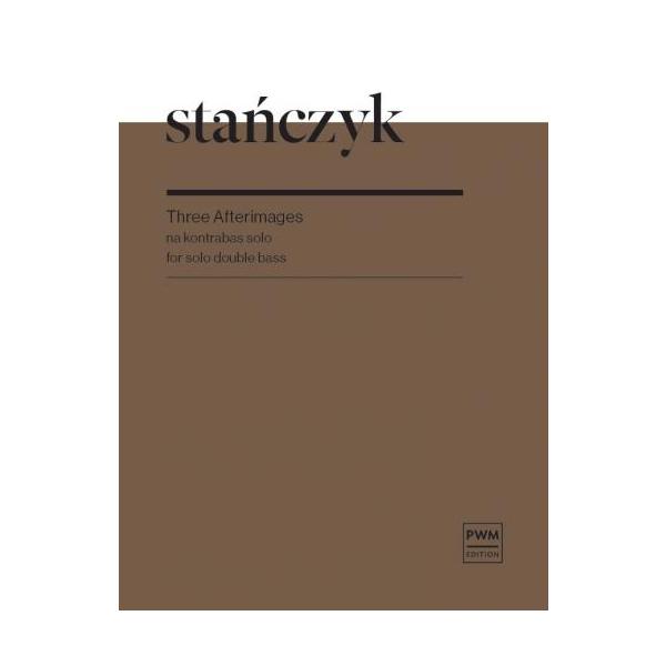 Stanczyk, M.：3 Afterimages■出版社：PWM / Polskie Wydawnictwo Muzyczne（ポーランド音楽出版社）■輸入楽譜■楽譜は新品ですが、輸入商品のため入荷時による角の折れや日焼けがある場合がご...