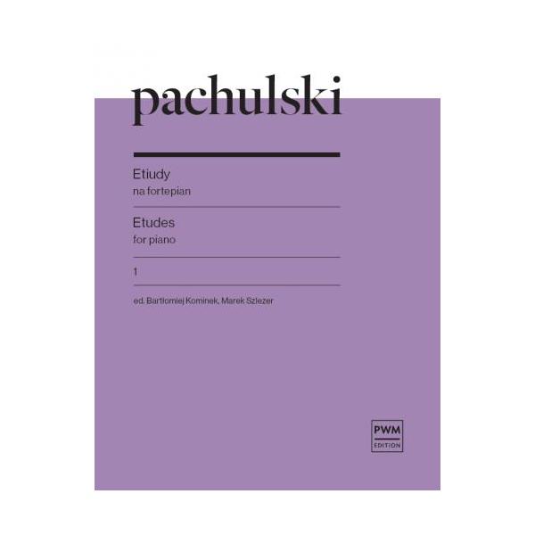 Pachulski, H.：Etudes 1■出版社：PWM / Polskie Wydawnictwo Muzyczne（ポーランド音楽出版社）■校訂・編集 / 編曲：Bart?omiej Kominek, B., Szlezer,M.■...