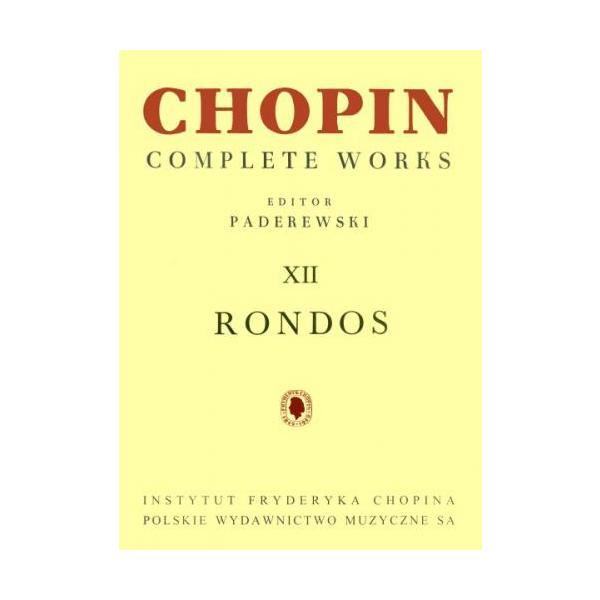 Frederic Chopin：Rondosショパン：ロンド集■出版社：PWM / Polskie Wydawnictwo Muzyczne（ポーランド音楽出版社）■校訂 / 編曲：Ignacy Jan Paderewski,  Ludwi...