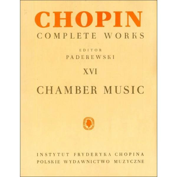 Frederic Chopin：Chamber Musicショパン：室内楽作品集■出版社：PWM / Polskie Wydawnictwo Muzyczne（ポーランド音楽出版社）■校訂 / 編曲：Ignacy Jan Paderewsk...
