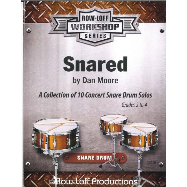 Dan Moore : Snaredダン・ムーア：スネアード■出版社：Row-Loff Productions（ローロフ プロダクション）■輸入楽譜■楽譜は新品ですが、輸入商品のため入荷時による角の折れや日焼けがある場合がございます。 コン...