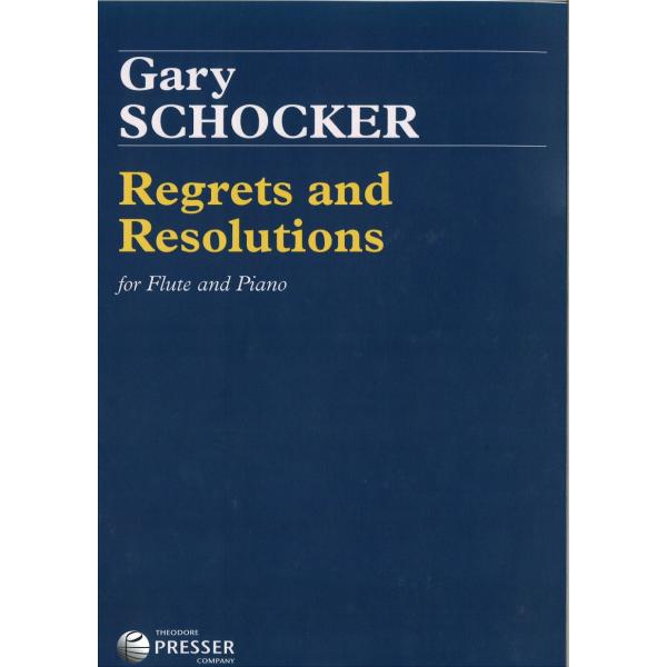 Gary Schocker：Regrets and Resolutionsショッカー：後悔と決意■出版社：Theodore Presser（テオドール・プレッサー）■輸入楽譜 ■楽譜は新品ですが、輸入商品のため入荷時による角の折れや日焼けが...