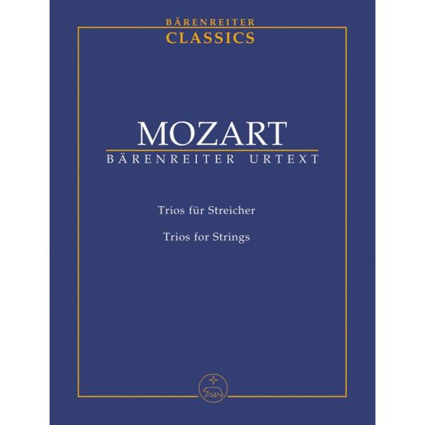 Wolfgang Amadeus Mozart：Trois fur Streicherモーツァルト：弦楽器のための三重奏曲集■出版社：Barenreiter（ベーレンライター）■校訂・編集 / 編曲：Dietrich Berke / Mar...