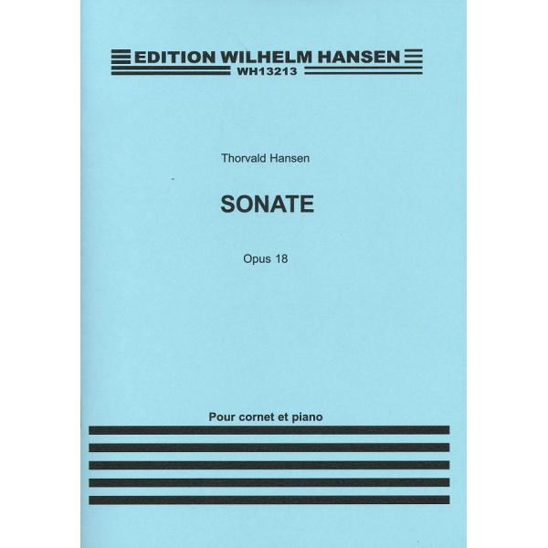 Thorvald Hansen：Sonata pour Cornet et Piano op. 18ハンセン：コルネット・ソナタ 変ホ長調 op. 18■出版社：Wilhelm Hansen■編成：Cornet, Pf■輸入楽譜■楽譜は新品...