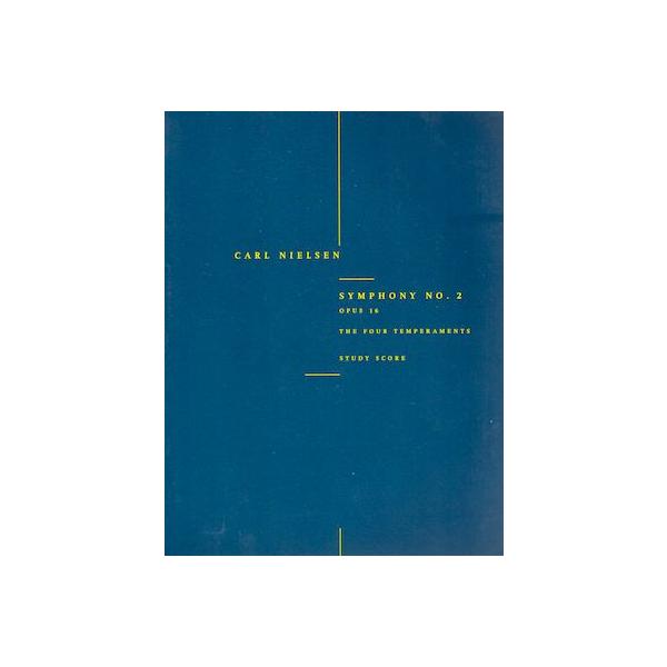 Carl Nielsen：Symphonie（Symphony） Nr. 2 op. 16 "The Four Temperaments"ニールセン：交響曲 第2番 op. 16「四つの気質」■出版社：Wilhelm Hansen■輸入楽譜...