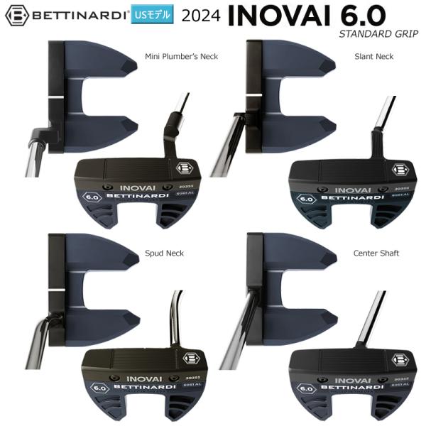■BETTINARDI 2024 INOVAI 6.0 PUTTER※2024 INOVAIシリーズ全体の重量配分は、高いMOI (慣性モーメント)を持つように最適化されています。・右用■ネック形状・Mini Plumber’s Neck・...