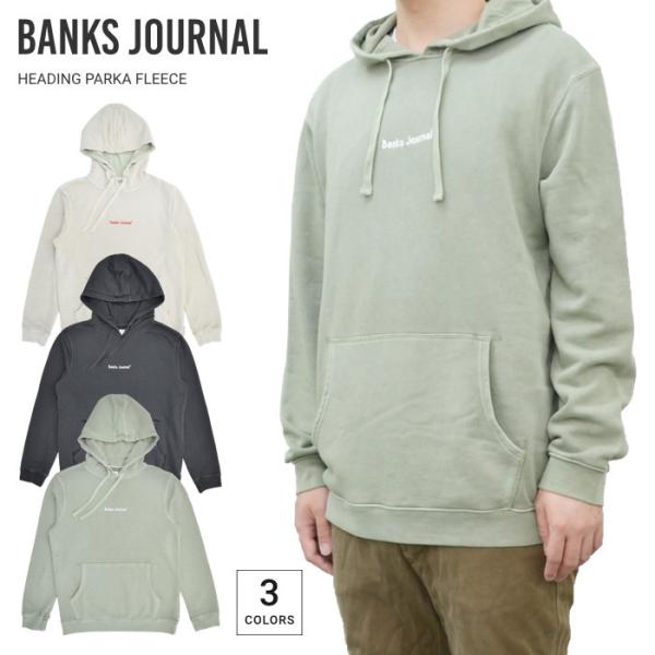 BANKS JOURNAL (バンクス ジャーナル) パーカー HEADING PARKA FLEECE プルオーバーパーカー フリース スウェット メンズ S-XLアメリカ直営店買付の本物/正規品サイズ（平置cm）Sサイズ　着丈69cm ...
