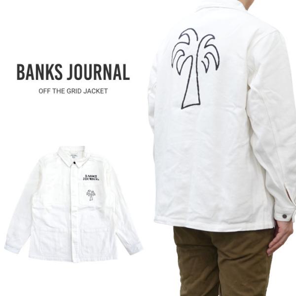 BANKS JOURNAL (バンクス ジャーナル) ジャケット OFF THE GRID JACKET ミリタリージャケット ワークジャケット メンズ S-XL オフホワイトアメリカ直営店買付の本物/正規品サイズ（平置cm）Sサイズ　着丈...