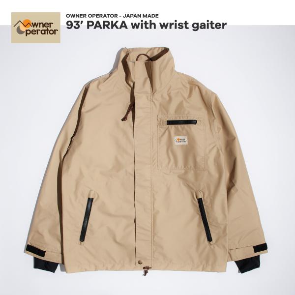 【ブランド】Owner Operator【アイテム】93' PARKAw with wrist gaiter【カラー】Beige【生産】Japan made at CAT VILLAGE【マテリアル】3-layer【サイジング】Medium...