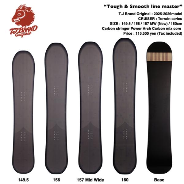 【発売日：2025年05月26日】【ブランド】T.J BRAND Original【シーズン】2025-2026モデル【アイテム】Cruiser/クルーザー【トップシート】Bamboo topsheet【TOP FINISH】Gray / ...