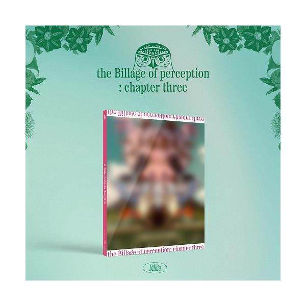 【発売日：2023年04月06日】the Billage of perception: chapter three 11:11 AM collection  Billlie ビリー アルバム cd