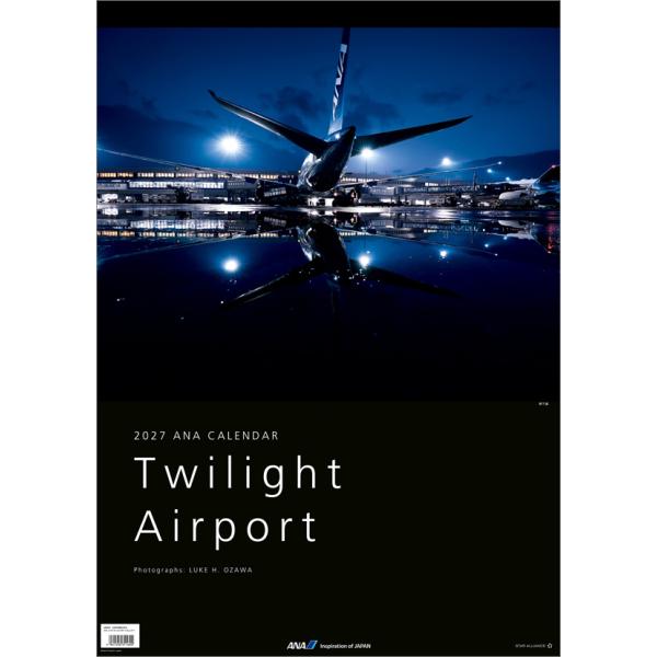【発売日：2026年10月24日】夜空に浮かぶ滑走路の誘導灯をはじめとした、色鮮やかな灯りの演出に魅了されるカレンダーです。ルーク・オザワ氏撮影によるトワイライトと航空機が作り出すドラマチックな情景が魅力の人気アイテムです。JAN：4961...