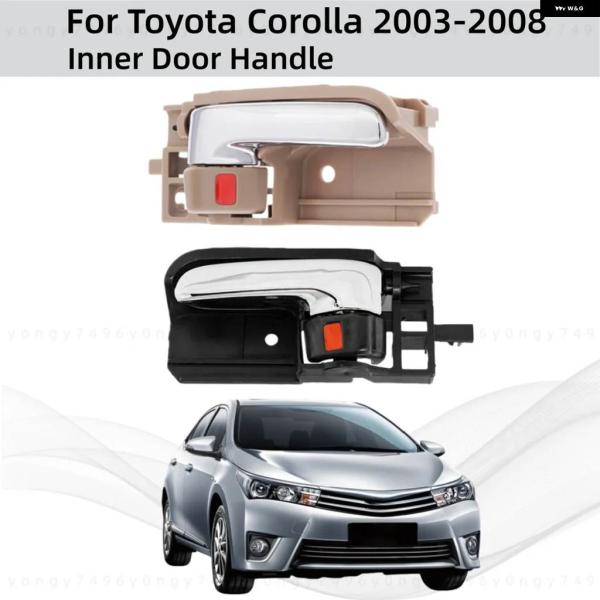 カー スタイリング インテリア ドアハンドル アセンブリ トヨタ カローラ2003 2004 2005-2008カスタム 装飾 アクセサリー カスタム パーツ アクセサリーHigh-concerned chemical:NoneOther ...