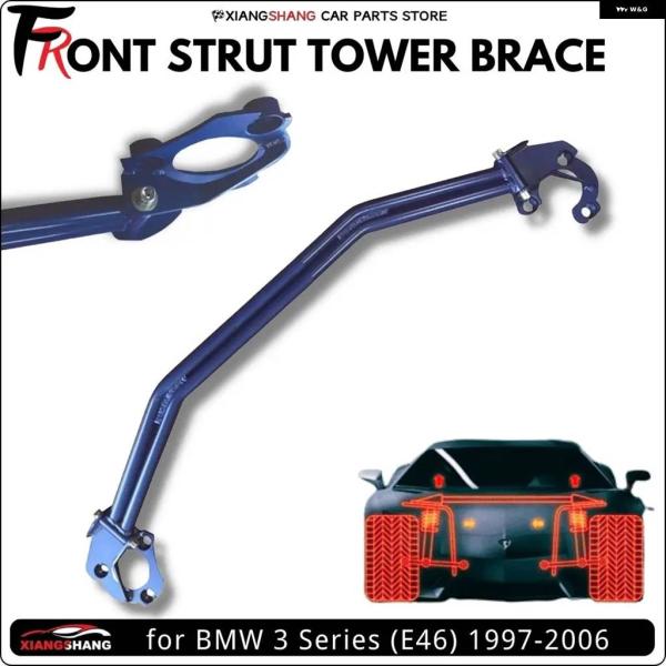 フロントストラットバータワーブレース BMW 3 E46 レーシング エンジン スタビライズド アンチロール スタビライザーバー カスタム パーツ アクセサリーHigh-concerned chemical:NonePlacement on...