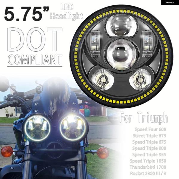 5.75インチ E24 DOT LED ヘッドライト ヘッドランプ トライアンフ ストリートスピード トリプル 675 R 900 955 1050 サンダーバード 1700 ロケット III 3 オートバイ カスタム パーツ アクセサリー...