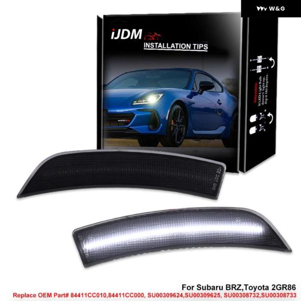 スタイル トヨタ GR86 ZN8 スバル BRZ ZD8 2022+ バンパー LED フェンダーフレア サイド マーカーライト オートウィンカーブリンカー カスタム パーツ アクセサリーHign-concerned Chemical:N...