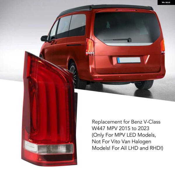 1個 LED テールライト リアブレーキターンランプ アセンブリ 交換用 V クラス W447 MPV 201〜2023 リアバックアップライト カスタム パーツ アクセサリーHign-concerned Chemical:NoneCert...