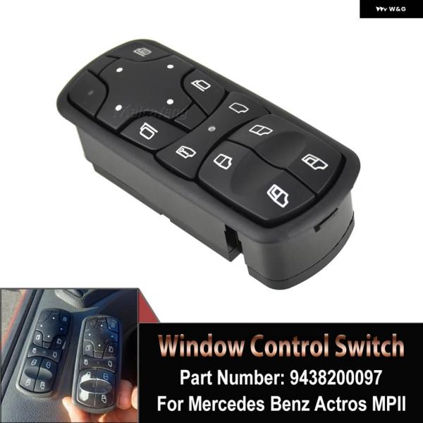 9438200097 車パワーウィンドウリフタースイッチ 自動車プロフェッショナルスペアパーツ メルセデス ベンツ アクトロス MPII 超 カスタム パーツ アクセサリーHigh-concerned chemical:NoneSpecia...