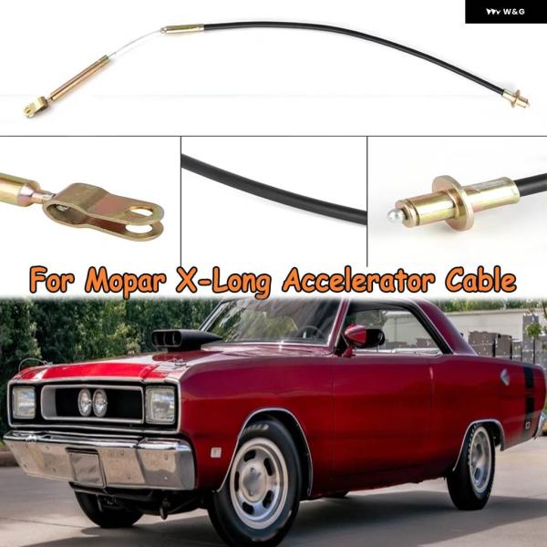 MOPAR X-LONG アクセル ケーブル A B-BODY PLYMOUTH DODGE 340 383 440 ハイライズ マニホールド カスタム パーツ アクセサリーHigh-concerned chemical:NoneOrigi...