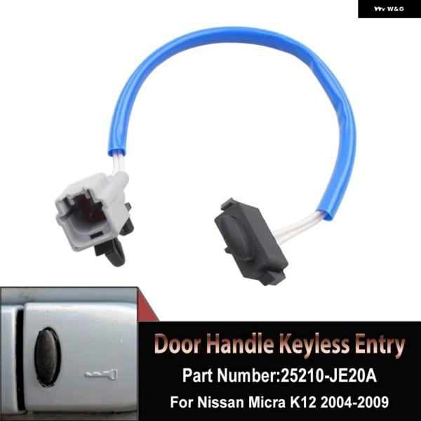 日産 マイクラ K12 2004 - 2009年7月式用 外側ドアプルハンドル スマートキーレスセンサー ボタン ケーブル スイッチ カスタム パーツ アクセサリーHigh-concerned chemical:NoneSpecial Fe...