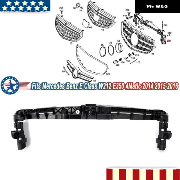 フロント グリル サポート ブラケット キャリア ビーム メルセデス ベンツ W212 E200 E250 E180 E400 E300 E350 2014 2015 2016 2128801403 カスタムパーツ アクセサリー 交換用部品...