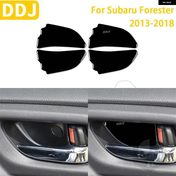 スバル フォレスター 2013-2018年モデル ピアノ ブラック内装 内側ドア ボウルカバー トリム ステッカー カスタム パーツ アクセサリーHigh-concerned chemical:NoneSticker Placement:D...