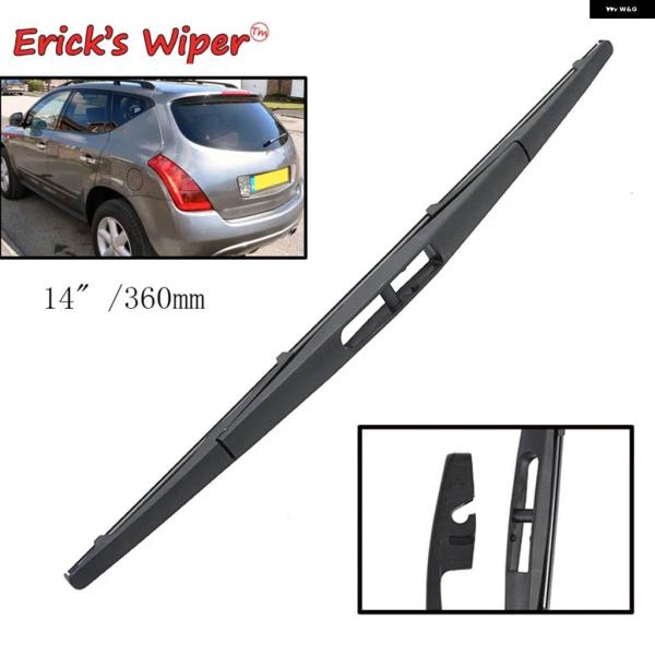 14インチ リアワイパーブレード 日産 ムラーノ Z50 2004 - 2008 フロントガラス テールゲート 窓 カーレインブラシ カスタム パーツ アクセサリーHigh-concerned chemical:NonePlacement:...
