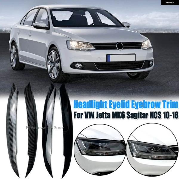 VW JETTA MK6 SAGITAR NCS 20102018用ペア カー ヘッドライト アイブロウ アイリッド カバー トリム アイブロウ アイリッド ステッカー カスタム パーツ アクセサリーHigh-concerned chemi...