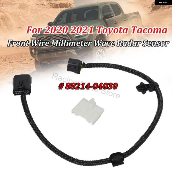 フロントワイヤーミリ波レーダーセンサー 88214-04030 20-21 トヨタ タコマ カスタム パーツ アクセサリーHigh-concerned chemical:NoneOrigin:Mainland ChinaItem Type:...