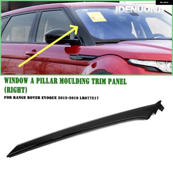 フロントウインドシールド A ピラー トリム モールディングストリップ ランドローバー レンジローバー イヴォーク 2012-2019 カスタム パーツ アクセサリーHign-concerned Chemical:NonePlacement...