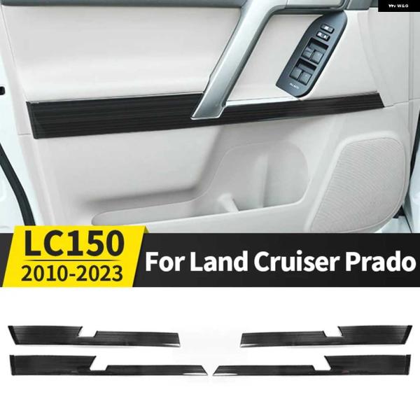 トヨタ プラド 150 FJ150 LC150 2023-2010 2020 内装ドア 装飾 ハイライトストリップアクセサリー ステンレス ドア パネル カスタム パーツ アクセサリーHign-concerned Chemical:None...