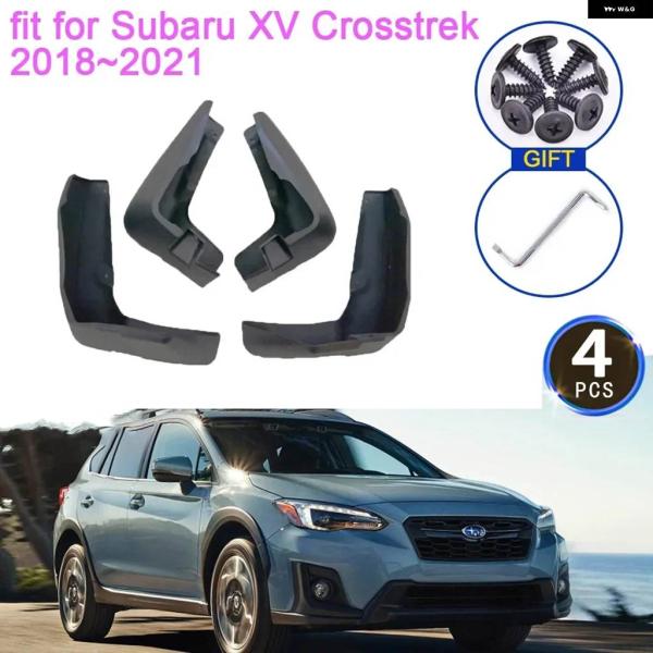 SUBARU XV CROSSTREK 2018 - 21 マッドフラップ マッドガード フェンダーフレア フロント リアホイール カスタム パーツ アクセサリーHIGH-CONCERNED CHEMICAL:NONESPECIAL FEA...