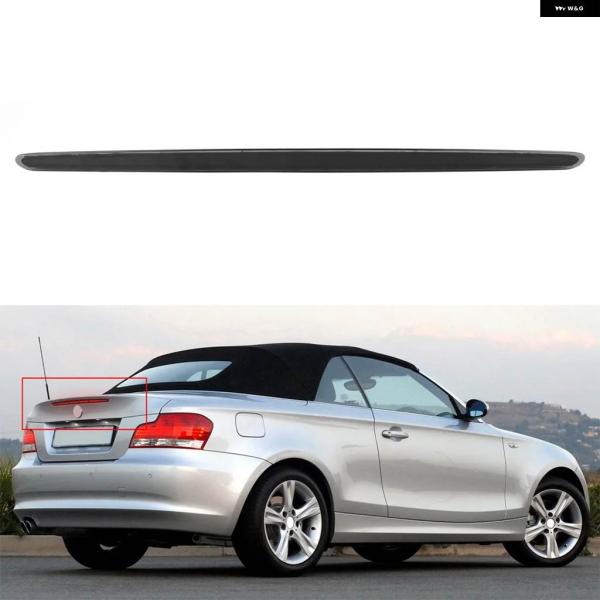 BMW 1 シリーズ E82 E88 クーペ用 LED リアハイ マウント ストップランプ カスタム パーツ アクセサリーHigh-concerned chemical:NoneCertification:ce,ROHSSpecial Fe...