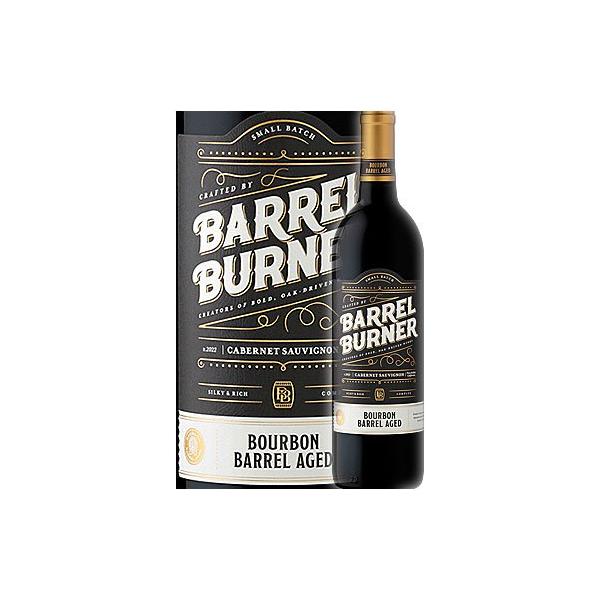 【バレルバーナー】 “バーボンバレル エイジド” カベルネ・ソーヴィニヨン “パソ・ロブレス” [2022] BARREL BURNER Bourbon Barrel Aged Cabernet Sauvignon Paso Robles ...