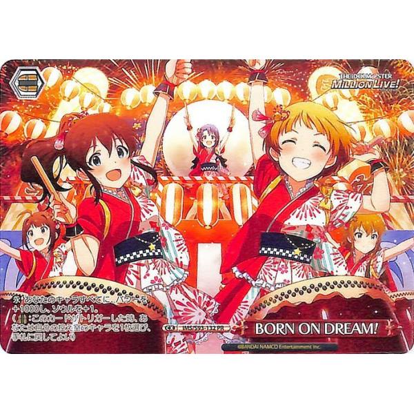 ★ヴァイスシュヴァルツ  「アイドルマスター ミリオンライブ！ Welcome to the New St@ge」(IMSS93)収録●IMS/S93-132●カード名：BORN ON DREAM!※シングルカードの状態について※トレカ専門...
