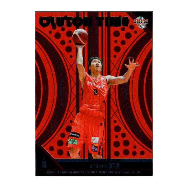 ２０２０年ＢＢＭ発売のカード『2019-20 B.LEAGUE CARDS SEASON FAST BREAK 1st Half』より出るインサートカード・CLUTCH TIMEカード<BR>太田敦也　三遠ネオフェニックス　カー...