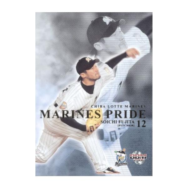 ２００６年ＢＢＭ発売のカード『千葉ロッテマリーンズ』より出るＭＡＲＩＮＥＳ ＰＲＩＤＥカード<BR>藤田宗一　千葉ロッテマリーンズ　カードＮｏ．ＭＰ１