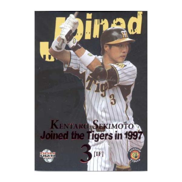 ２００７年ＢＢＭ発売のカード『阪神タイガース』より出るJoined Tigeres in same yearカード<BR>関本健太郎　阪神タイガース　カードＮｏ．JＴ１