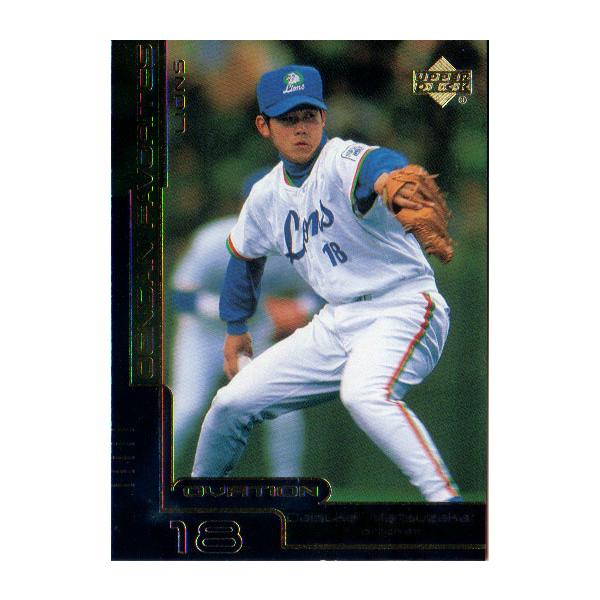 ２０００年Ｕｐｐｅｒ　Ｄｅｃｋ発売のカードＯｖａｔｉｏｎ』より出るインサートカード「OENDAN FAVORITES」<BR>松坂大輔　西武ライオンズ　カードＮｏ．０Ｆ４