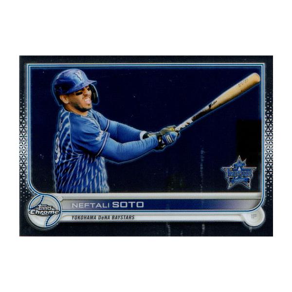 ２０２２年米国Ｔｏｐｐｓ社発売のカード『Topps Chrome NPB プロ野球カード』より出るレギュラーカード<BR>ソト Neftali Soto　横浜DeNAベイスターズ　カードＮｏ．２