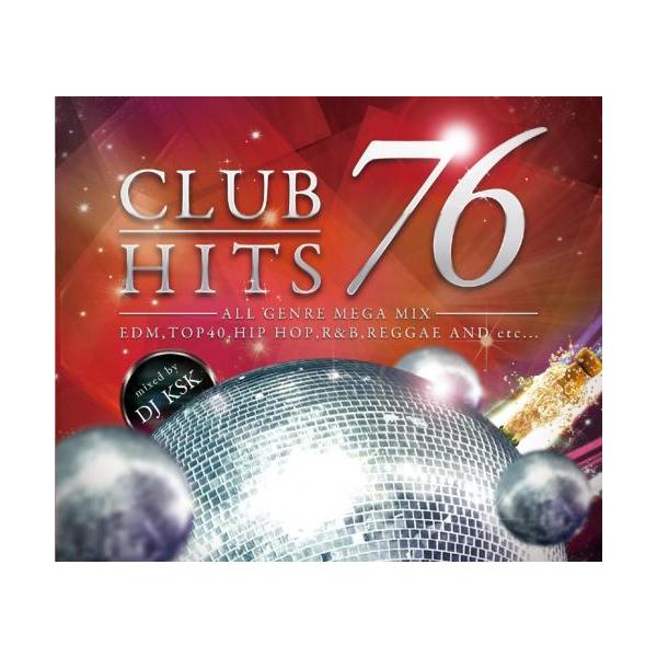 EDMを主体に近年のHITチューンを織り交ぜたCLUB HITSメガミックス!76曲収録!最新のヒット曲もチェックできる、80分ノンストップのアゲアゲPartyチューン!【TRACK LIST】01.Scratch Intro/DJ KSK...